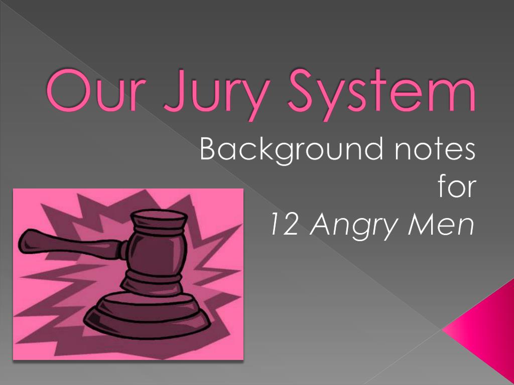 PPT - Our Jury System PowerPoint Presentation, free download - ID:2110919