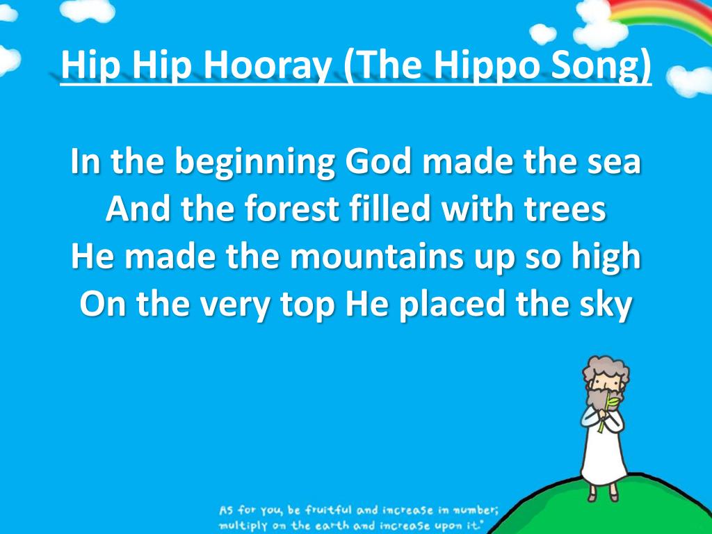 PPT - Hip Hip Hooray (The Hippo Song) PowerPoint Presentation, free ...