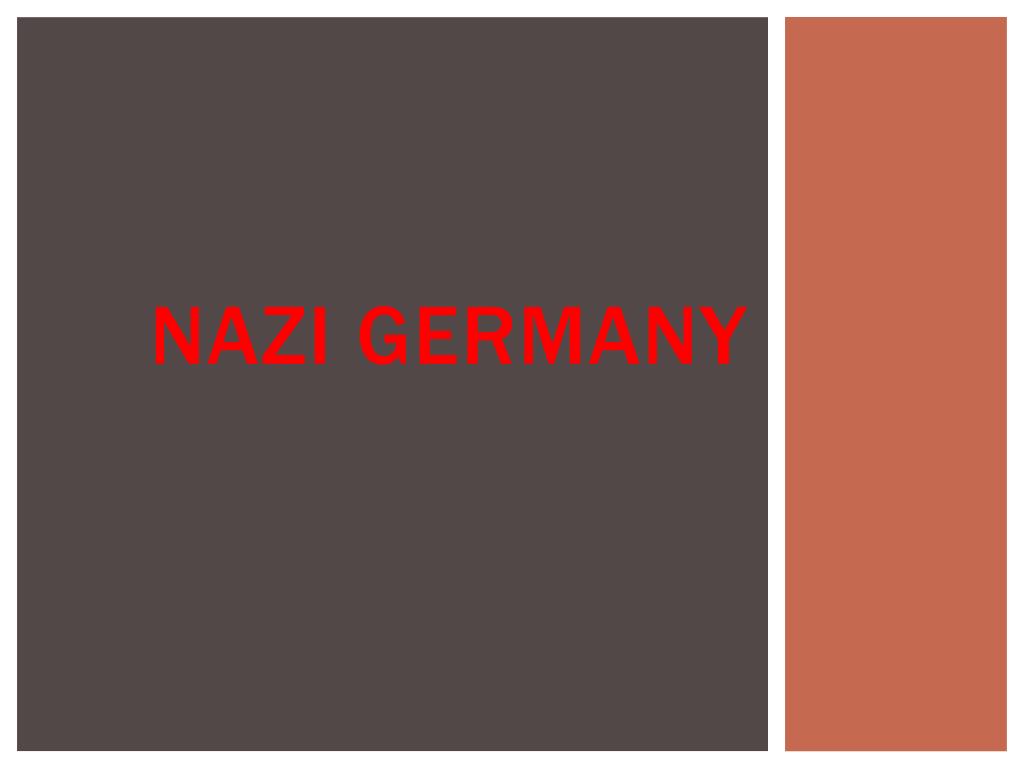 PPT - Nazi Germany PowerPoint Presentation, free download - ID:2114169