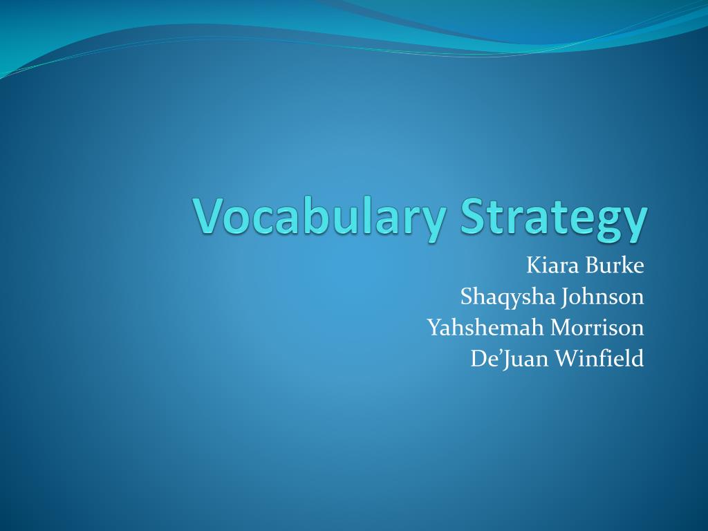 PPT - Vocabulary Strategy PowerPoint Presentation, free download - ID ...