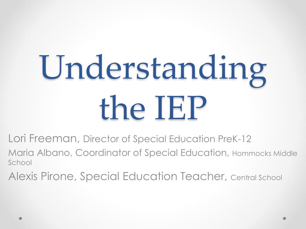 PPT - Understanding the IEP PowerPoint Presentation, free download - ID ...
