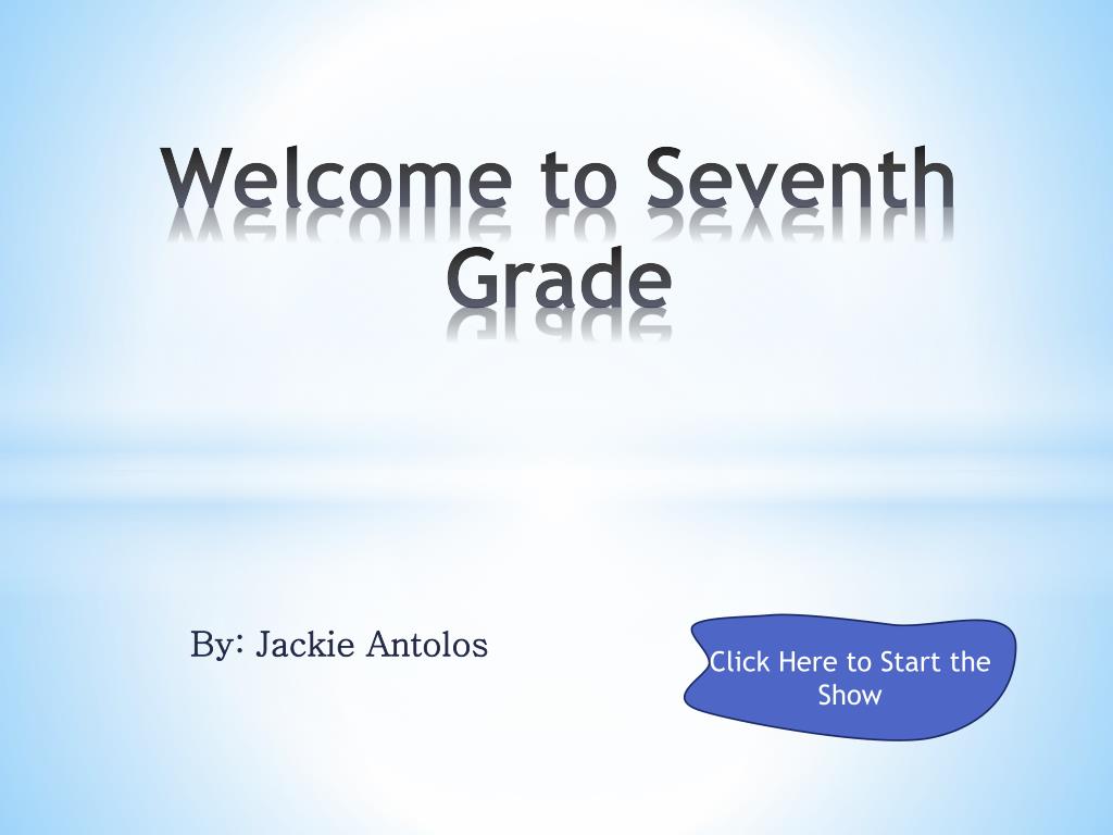 PPT - Welcome to Seventh Grade PowerPoint Presentation, free download ...