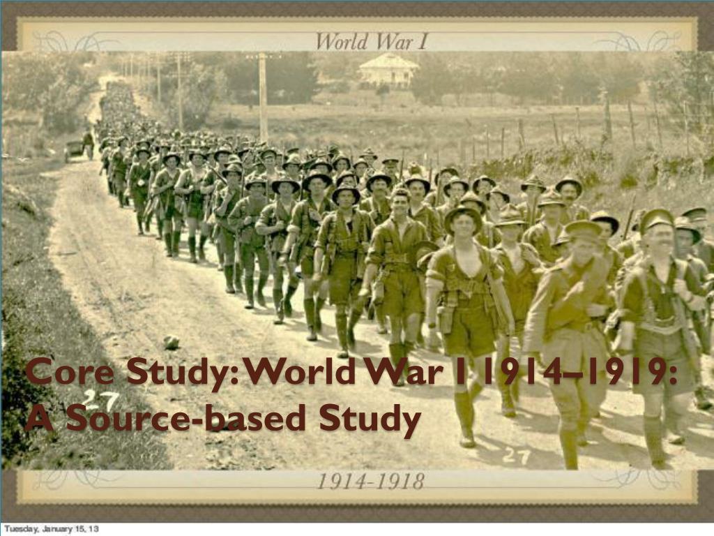 PPT - Core Study: World War I 1914–1919: A Source-based Study ...