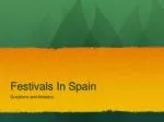 PPT - Ancient festival in Spain PowerPoint Presentation, free download ...