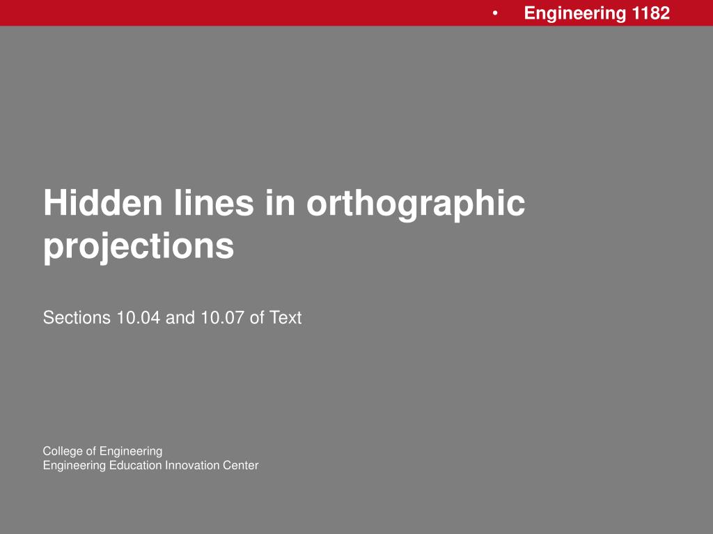 PPT - Hidden lines in orthographic projections PowerPoint Presentation ...