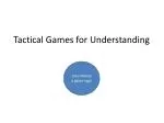 PPT - TACTICAL GAMES MODEL PowerPoint Presentation, free download - ID ...