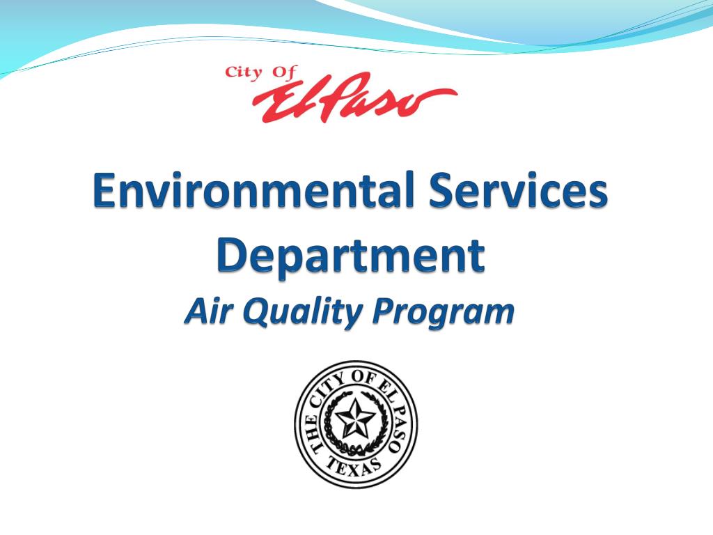 PPT - Environmental Services Department Air Quality Program PowerPoint ...