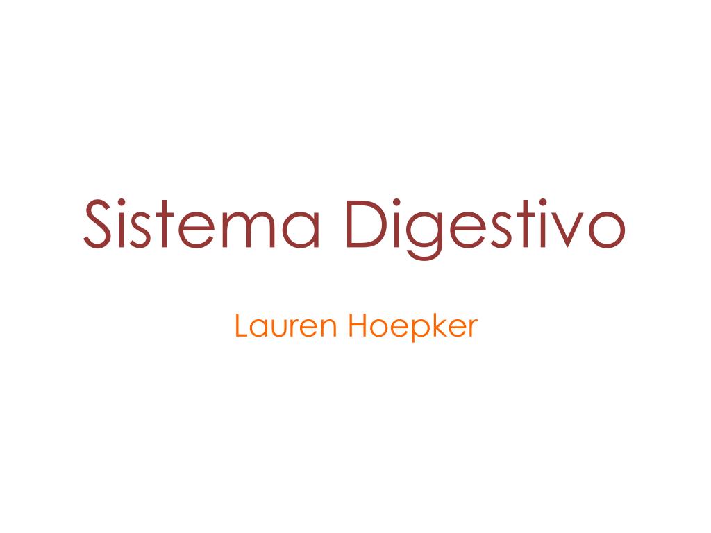 PPT - Sistema Digestivo PowerPoint Presentation, free download - ID:2120537