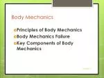 PPT - Body Mechanics, Turning, Positioning and ROM PowerPoint ...