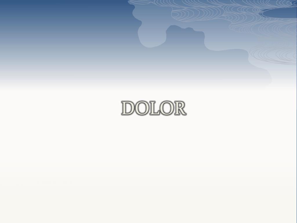 PPT - DOLOR PowerPoint Presentation, free download - ID:2121373