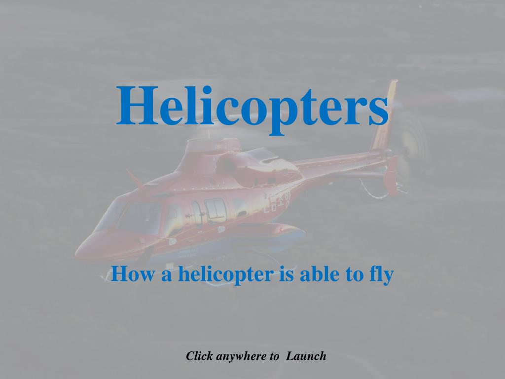 PPT - Helicopters PowerPoint Presentation, free download - ID:2123312