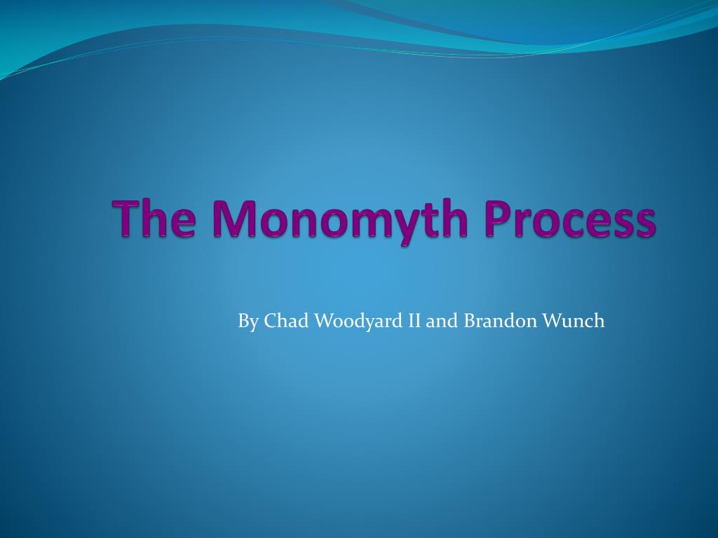 PPT - The Monomyth Process PowerPoint Presentation, free download - ID ...