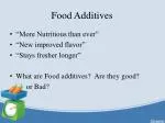 PPT - Food Additives PowerPoint Presentation, free download - ID:2069491