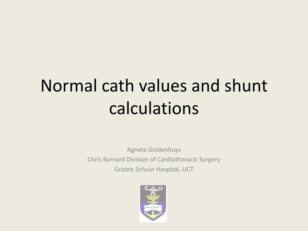 PPT - Normal cath values and shunt calculations PowerPoint Presentation ...