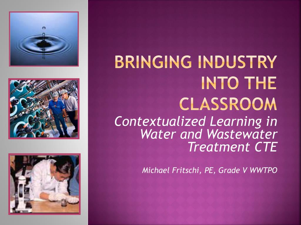 PPT - Bringing industry into the classroom PowerPoint Presentation ...