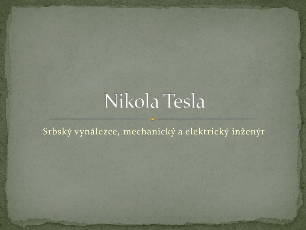 PPT - Nikola Tesla PowerPoint Presentation, free download - ID:2126103