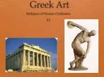 PPT - Ancient Greek Art PowerPoint Presentation, free download - ID:2067948