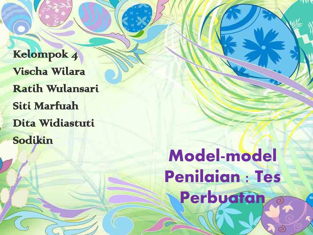 PPT - Model-model Penilaian : Tes Perbuatan PowerPoint Presentation ...