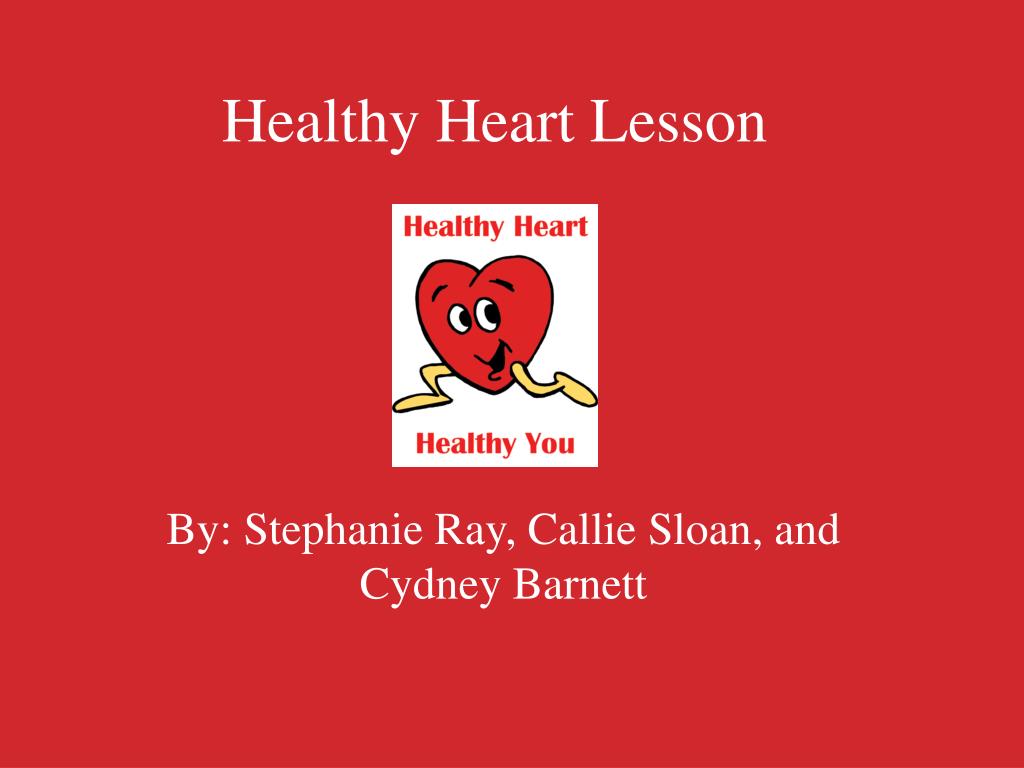 PPT - Healthy Heart Lesson PowerPoint Presentation, free download - ID ...