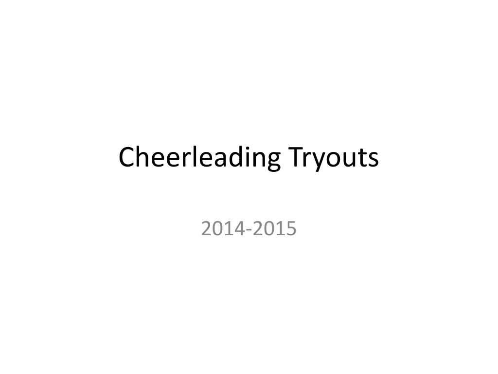 PPT - Cheerleading Tryouts PowerPoint Presentation, free download - ID ...