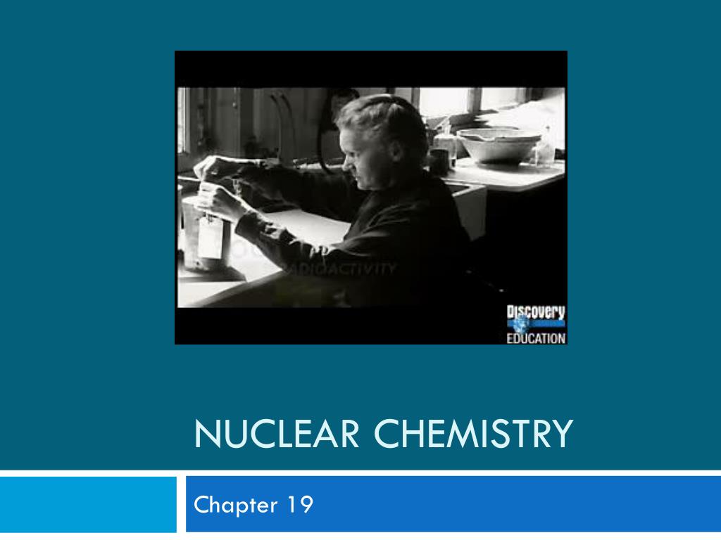 PPT - Nuclear Chemistry PowerPoint Presentation, free download - ID:2129495