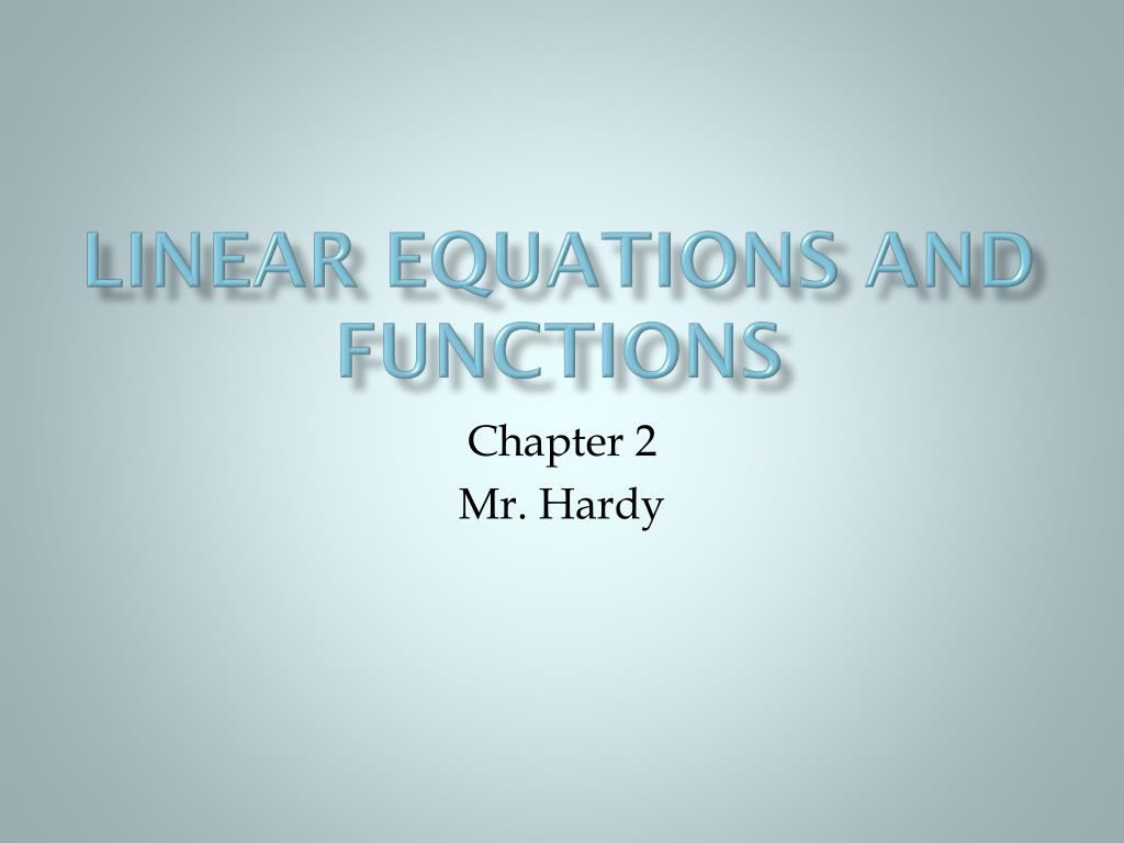 PPT - Linear Equations and Functions PowerPoint Presentation, free ...