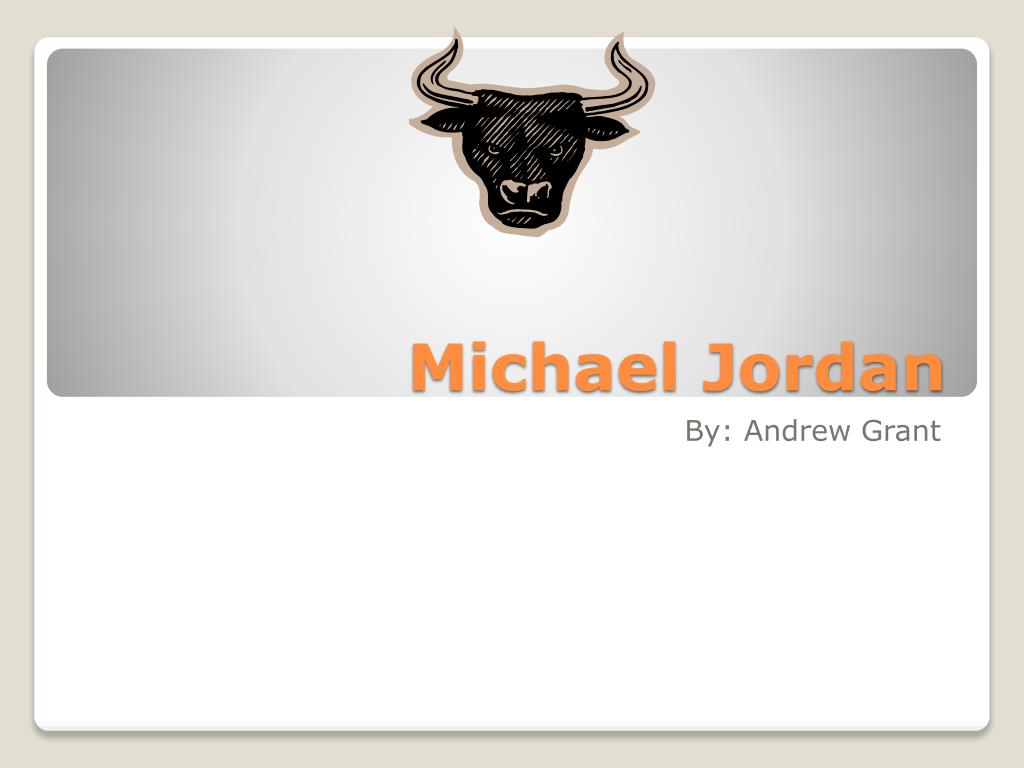 PPT - Michael Jordan PowerPoint Presentation, free download - ID:2129853