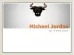 PPT - Michael Jordan PowerPoint Presentation, free download - ID:2763549
