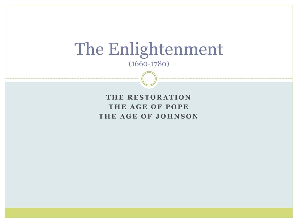 PPT - The Enlightenment (1660-1780) PowerPoint Presentation, free ...