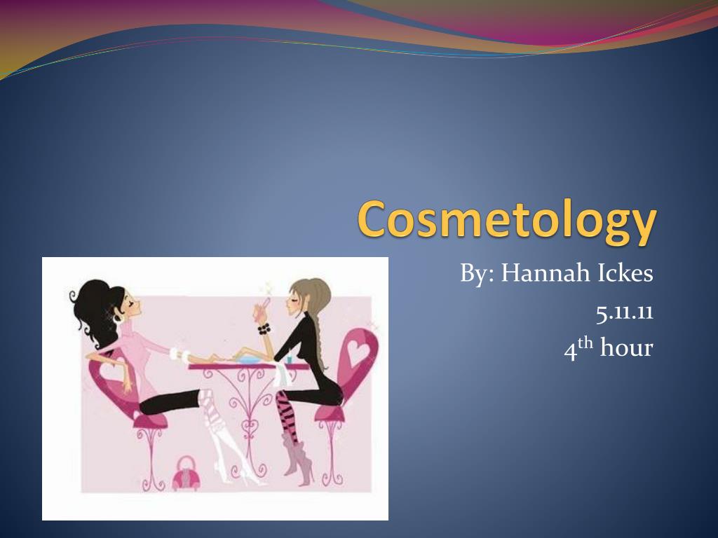 PPT - Cosmetology PowerPoint Presentation, free download - ID:2130242