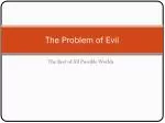 PPT - The Problem of Evil PowerPoint Presentation, free download - ID ...