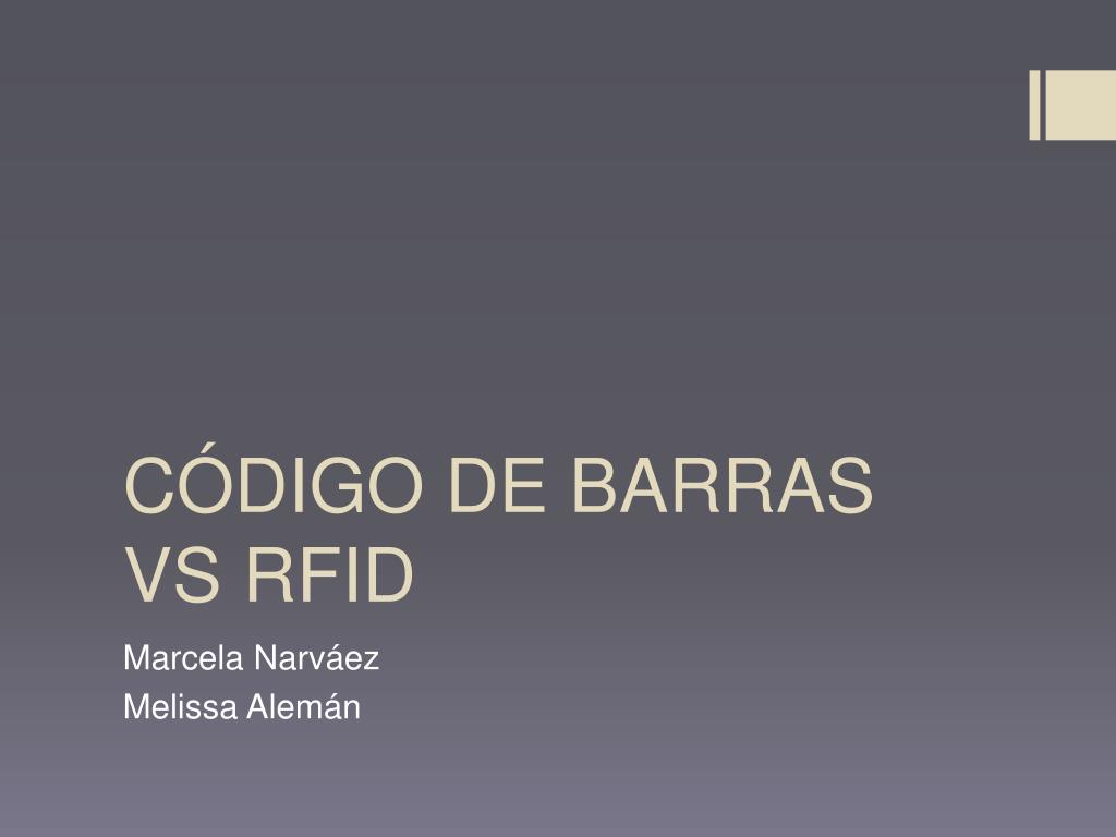 PPT - CÓDIGO DE BARRAS VS RFID PowerPoint Presentation, free download ...