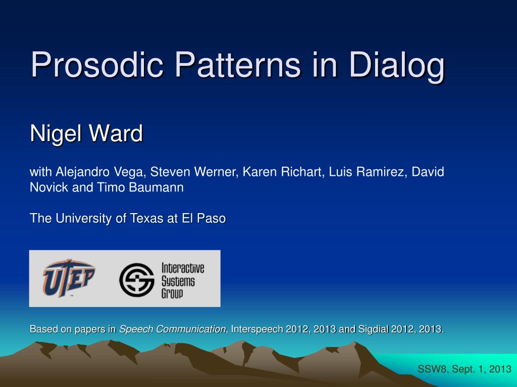 PPT - Prosodic Patterns in Dialog PowerPoint Presentation, free ...