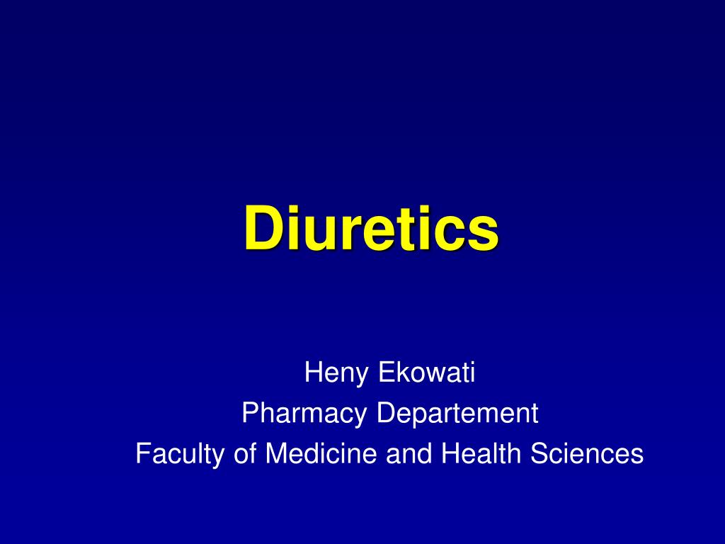 PPT - Diuretics PowerPoint Presentation, free download - ID:2133864