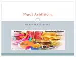 PPT - Food Additives PowerPoint Presentation, free download - ID:2069491