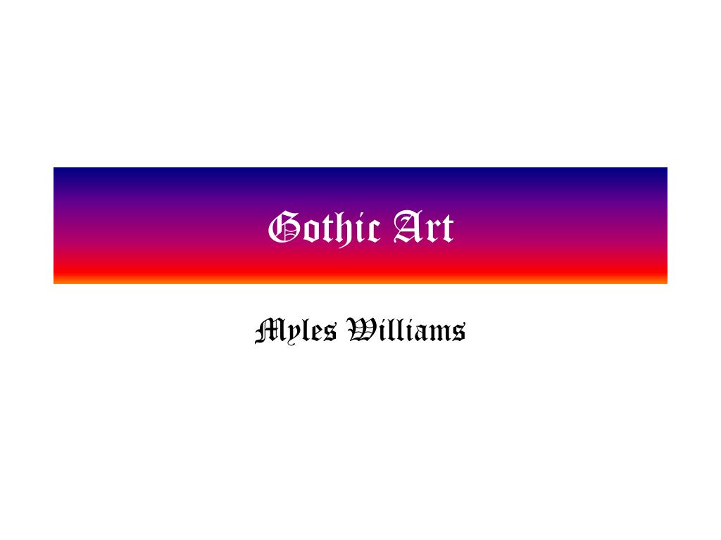 PPT - Gothic Art PowerPoint Presentation, free download - ID:2134969