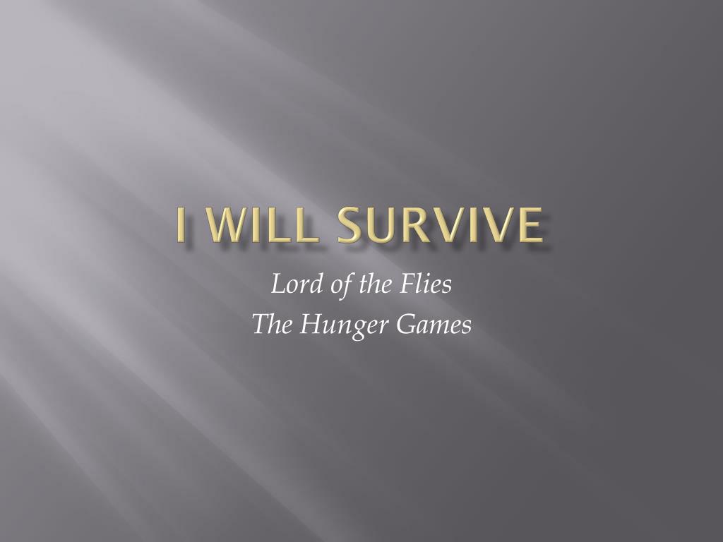 PPT - I Will Survive PowerPoint Presentation, free download - ID:2135138