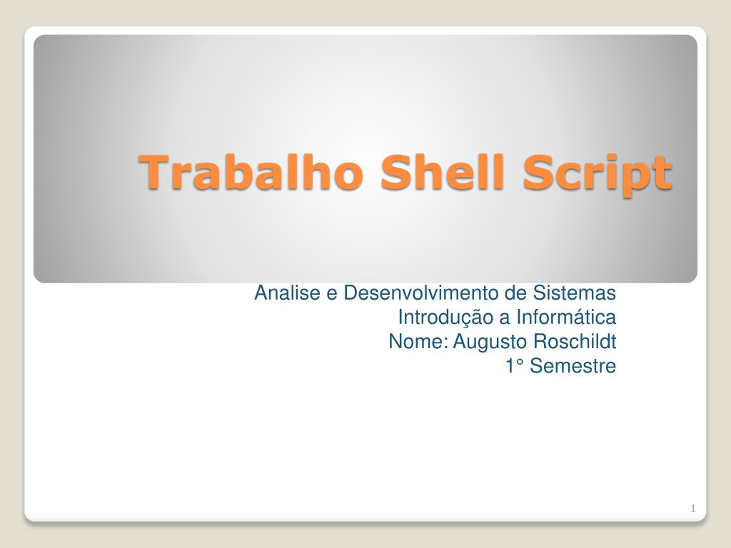 PPT - Trabalho Shell Script PowerPoint Presentation, free download - ID ...