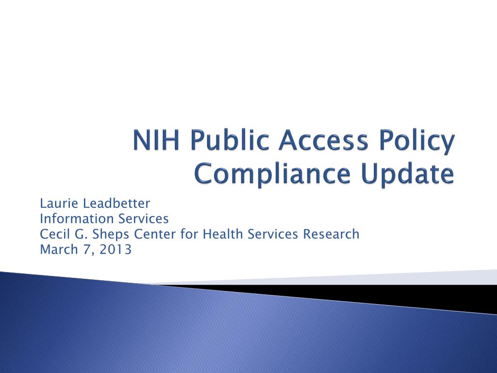PPT - NIH Public Access Policy Compliance Update PowerPoint ...