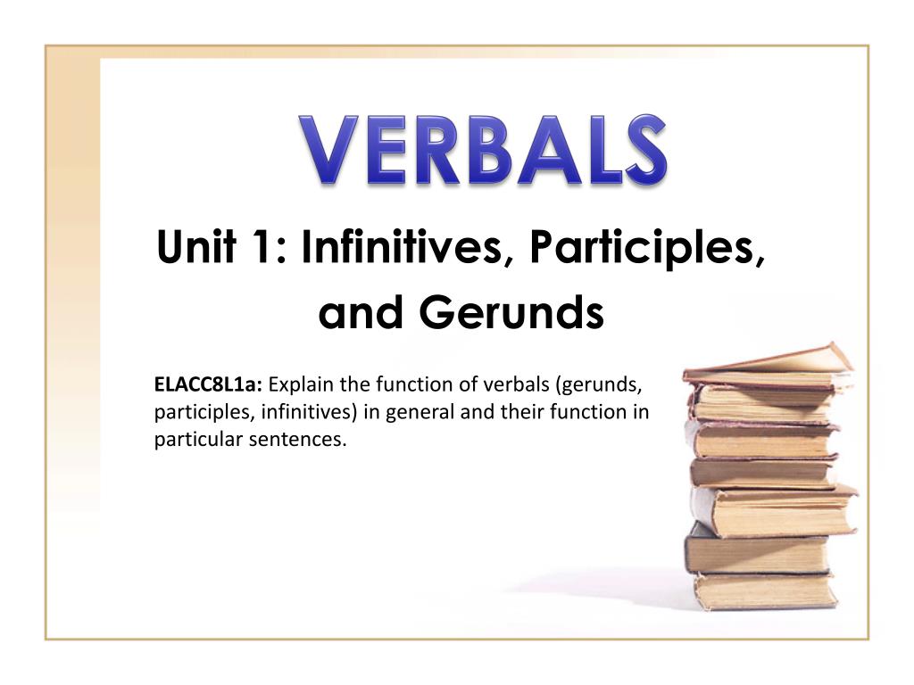 PPT - VERBALS PowerPoint Presentation, free download - ID:2140449