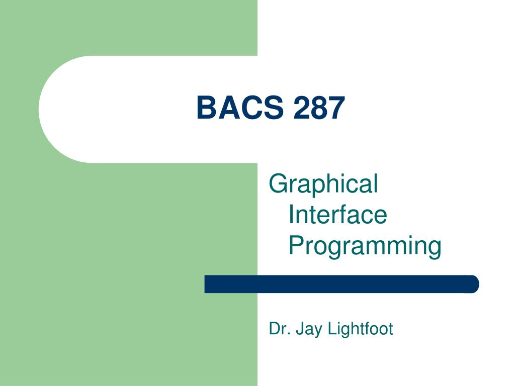 PPT - BACS 287 PowerPoint Presentation, free download - ID:2140544