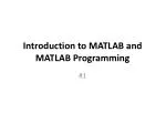 PPT - Introduction to Matlab and Simulink PowerPoint Presentation, free download - ID:9546431