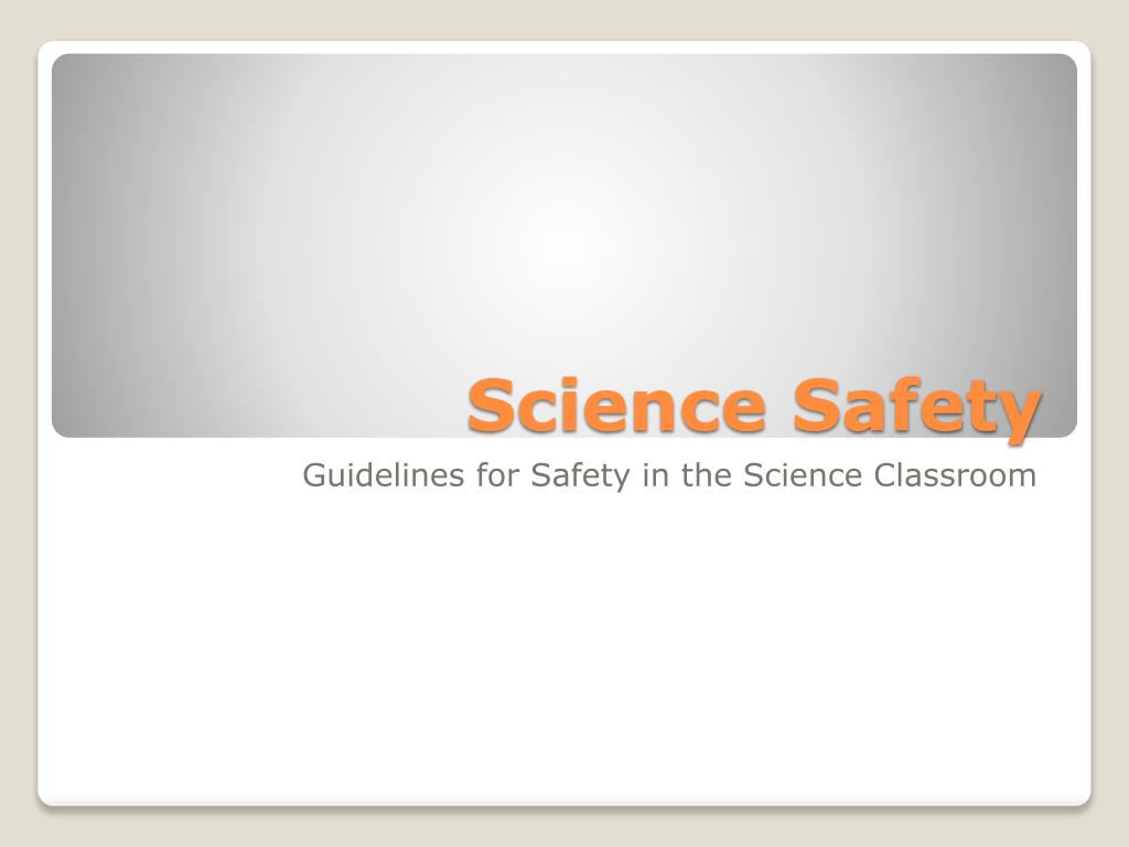 PPT - Science Safety PowerPoint Presentation, free download - ID:2140859