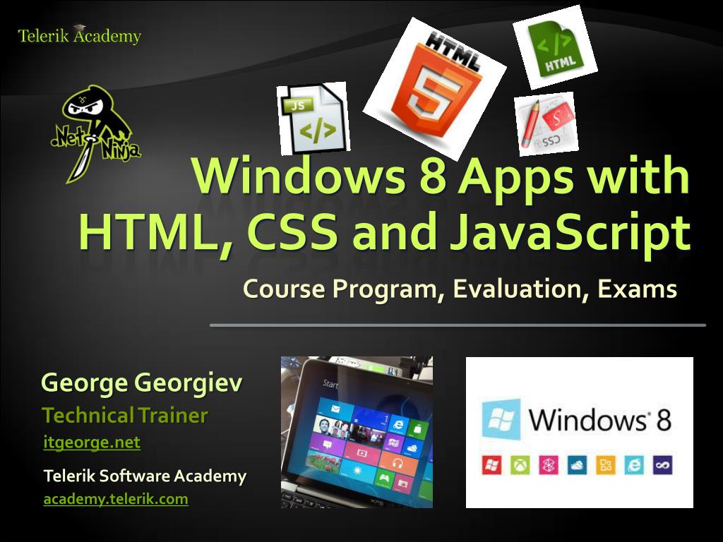 PPT - Windows 8 Apps with HTML, CSS, and JavaScript Course Program ...