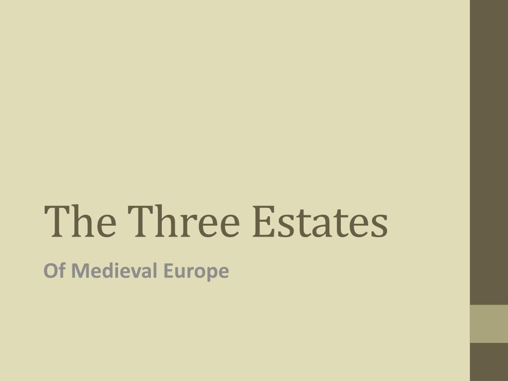 PPT - The Three Estates PowerPoint Presentation, free download - ID:2143986