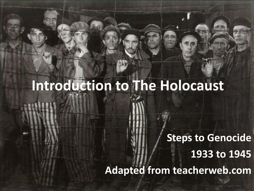 PPT - Introduction to The Holocaust PowerPoint Presentation, free ...