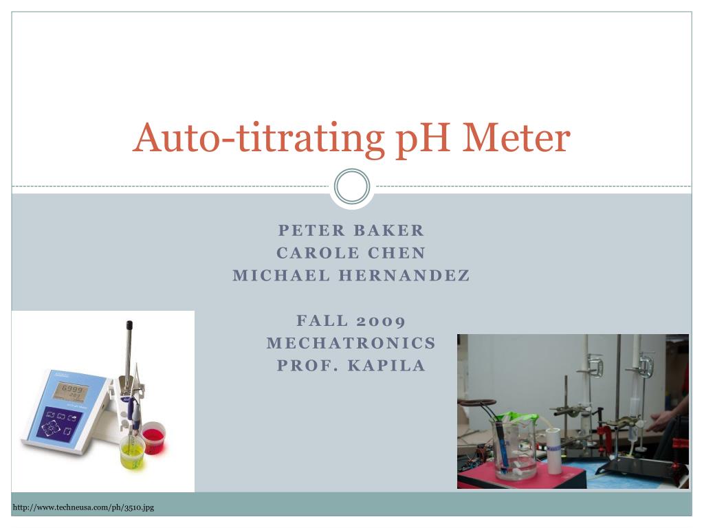 PPT - Auto-titrating pH Meter PowerPoint Presentation, free download ...