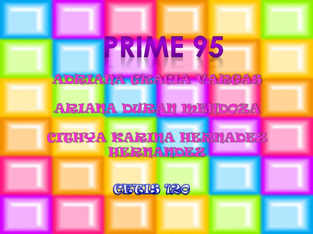 PPT - PRIME 95 PowerPoint Presentation, free download - ID:2145369