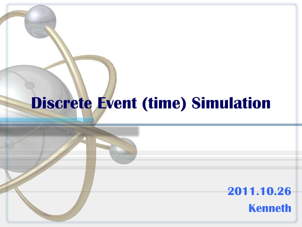 PPT - Understanding Dynamic Stochastic Discrete Event Simulation in ...