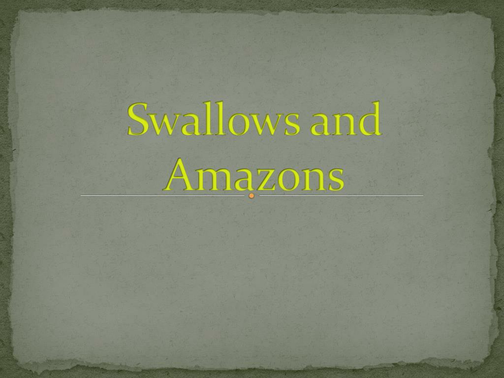 PPT - Swallows and Amazons PowerPoint Presentation, free download - ID ...
